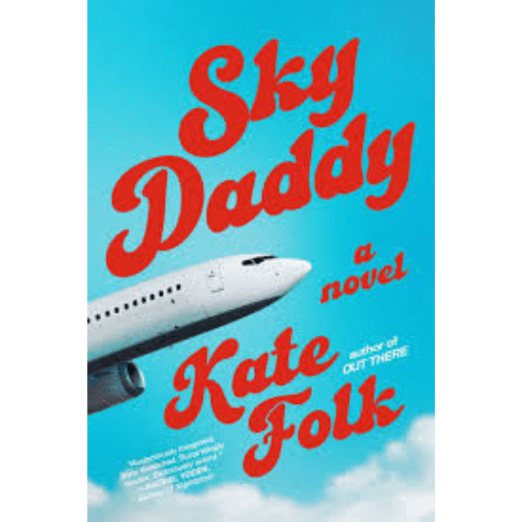 Kate Folk in conversation with Rachel Yoder--Sky Daddy | Iowa City ...