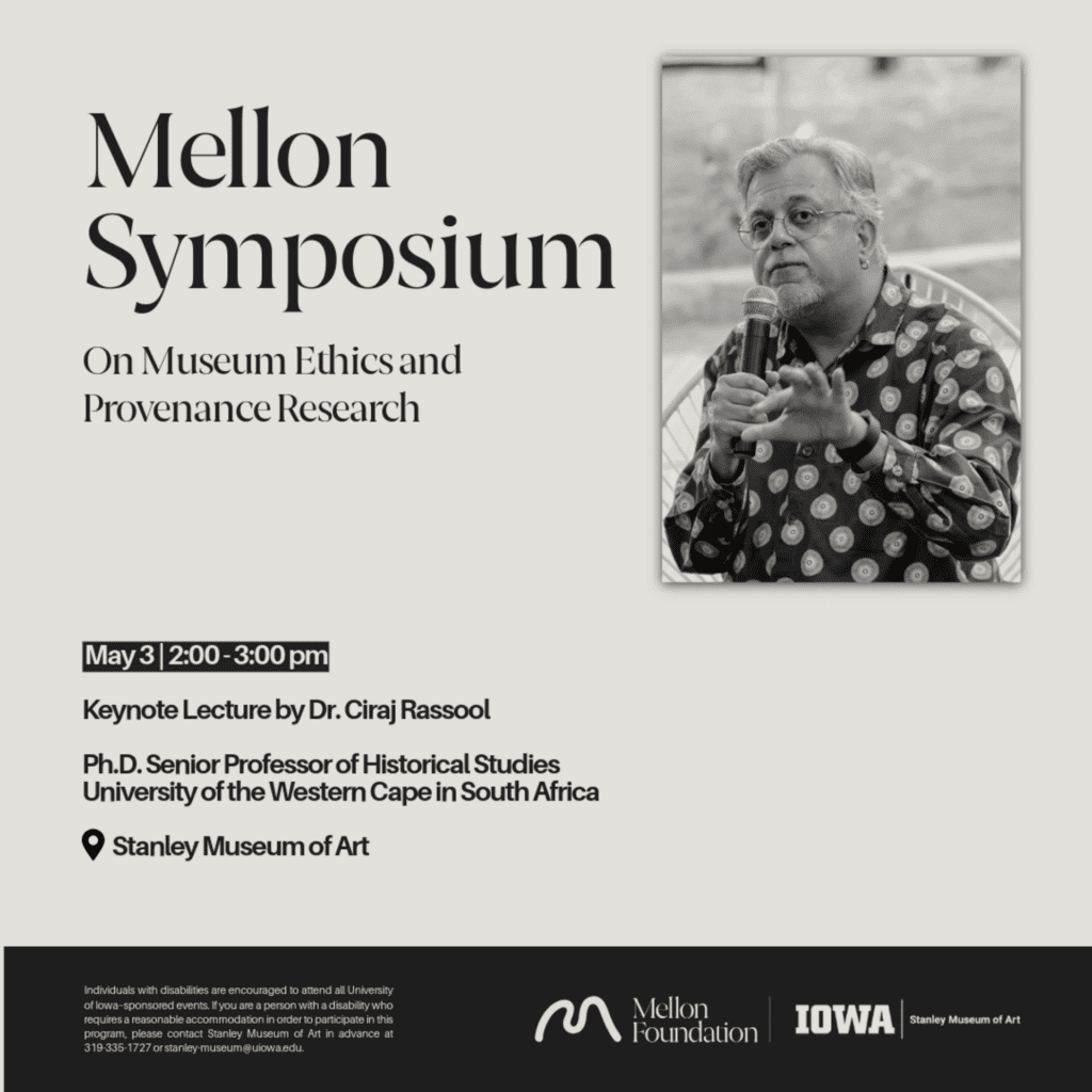 Mellon Symposium Keynote Lecture by Dr. Ciraj Rassool | Iowa City ...