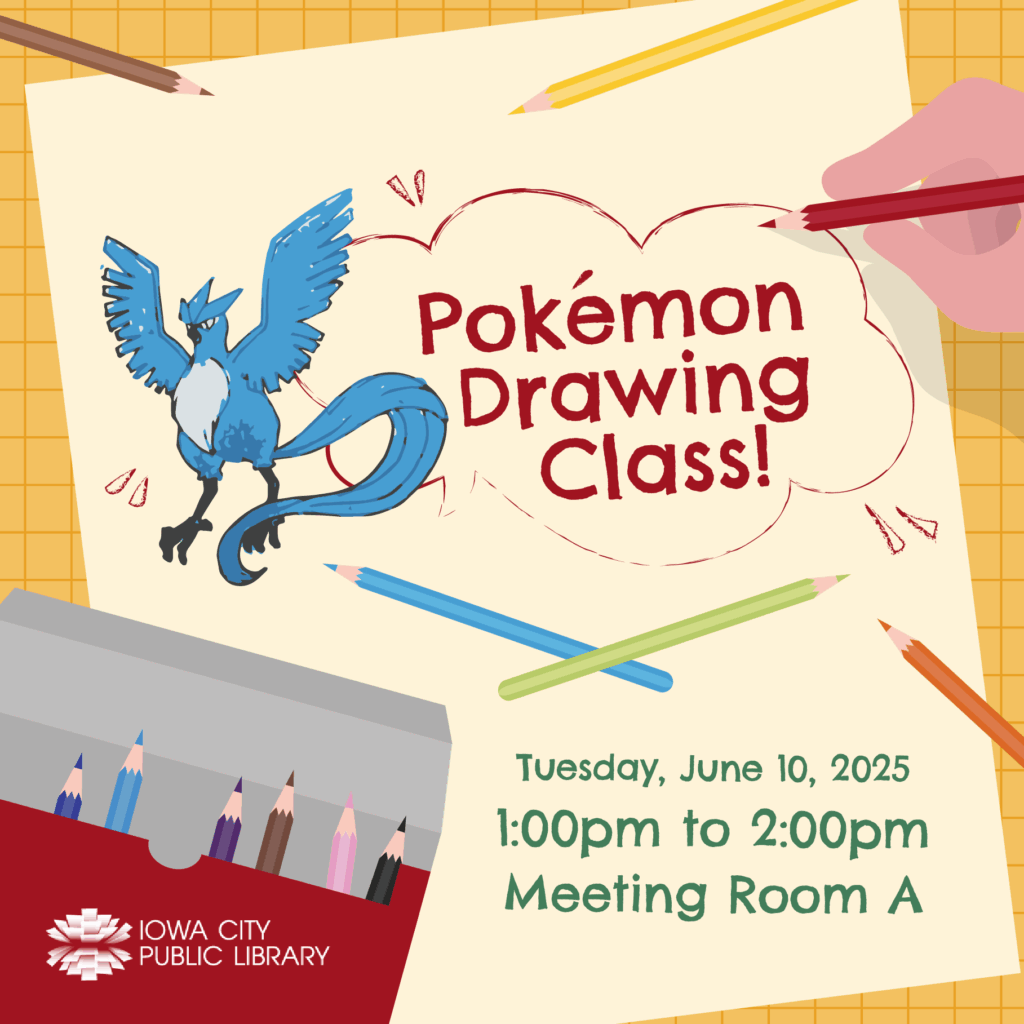How-To Tuesday: Draw Pokémon with Casey | Iowa City Downtown District
